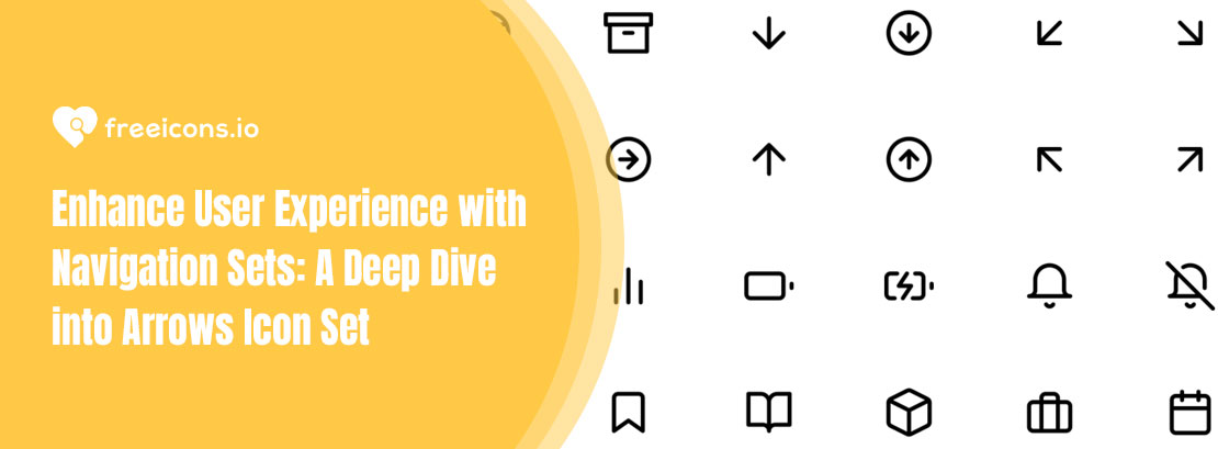 Enhance User Experience with Navigation Sets: A Deep Dive into Arrows ...